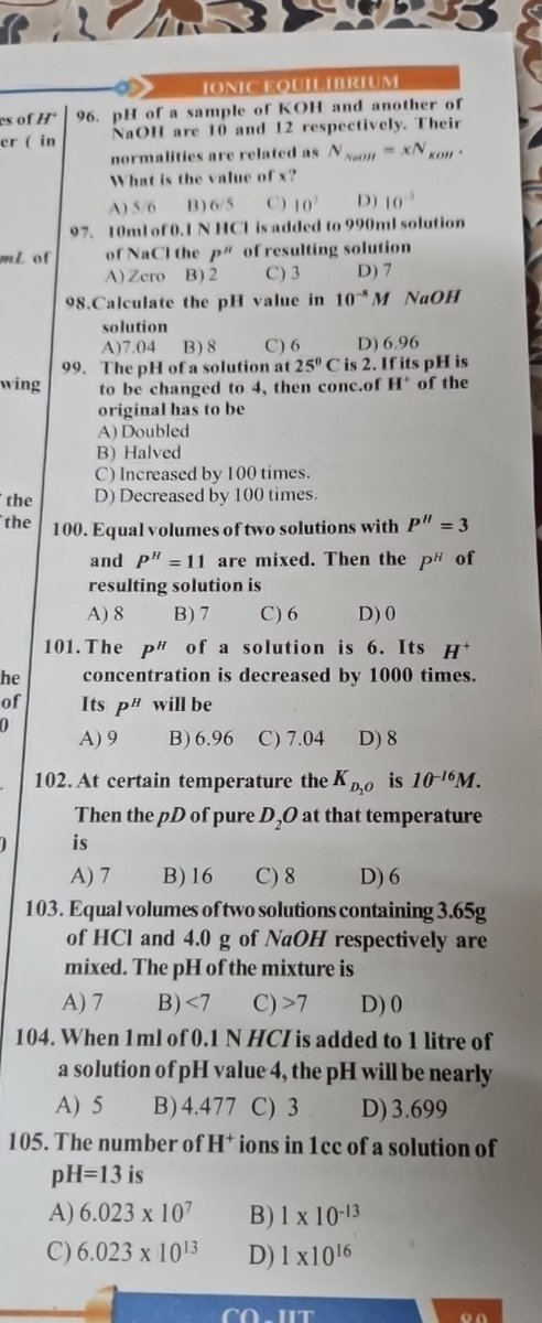 pH of a sample of KOH and another of NaOH are 10 and 12 respectively. The..