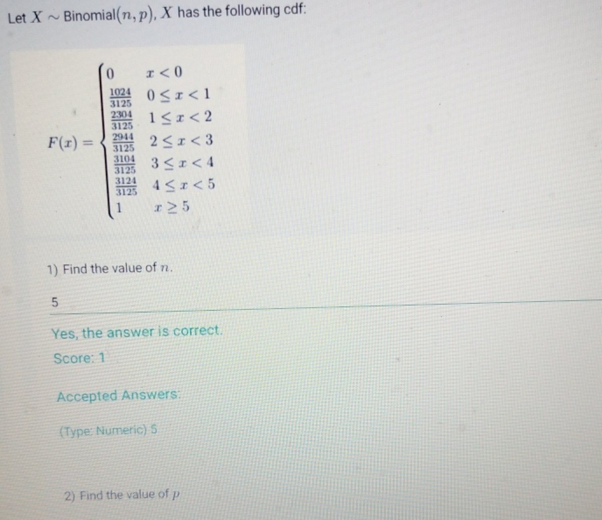 Let X \sim \operatorname{Binomial}(n, p), X has the following cdf : F(x)=..