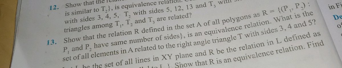 Show that the relation R in the set A of all triangles as R = {(T₁, T₂):