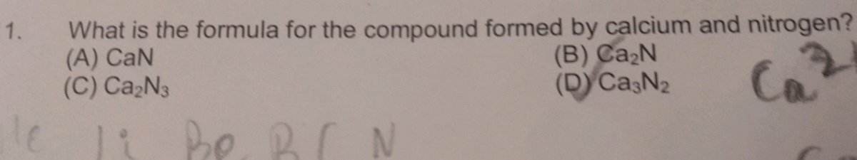 What is the formula for the compound formed by calcium and nitrogen? (A)