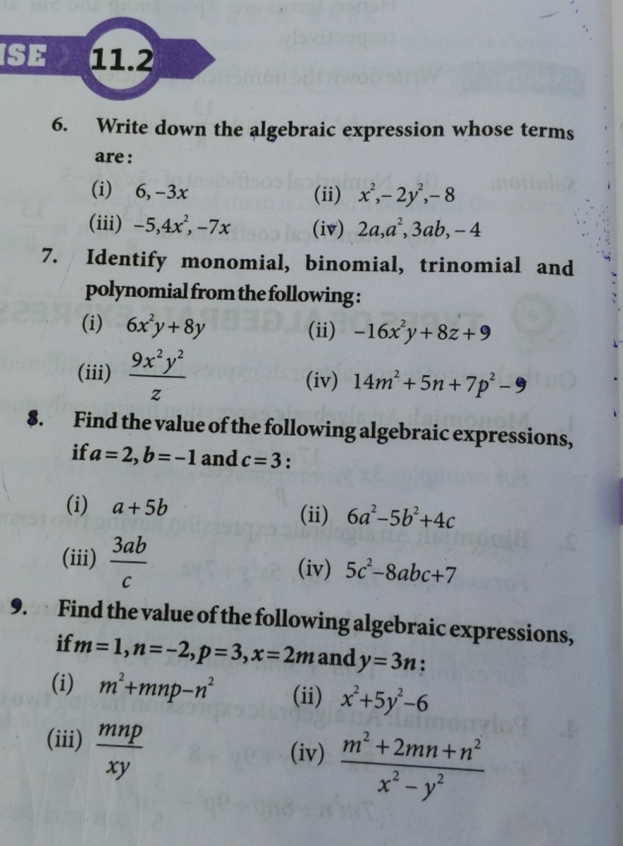 Here are some questions related to algebraic expressions: 6. Write down
