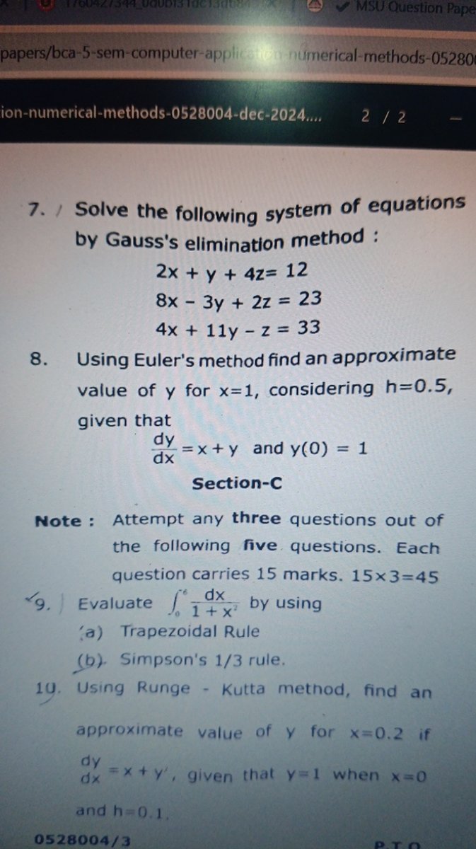 Solve the following system of equations by Gauss's elimination method: 2..