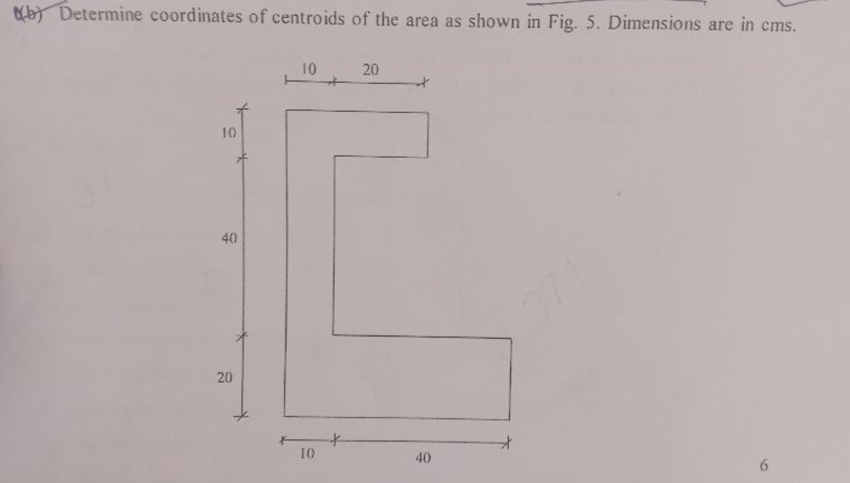 Determine coordinates of centroids of the area as shown in Fig. 5. Dimens..