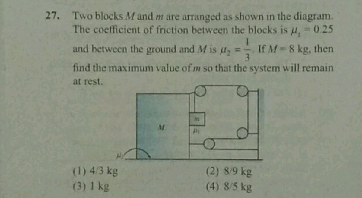 Two blocks M and m are arranged as shown in the diagram. The coefficient