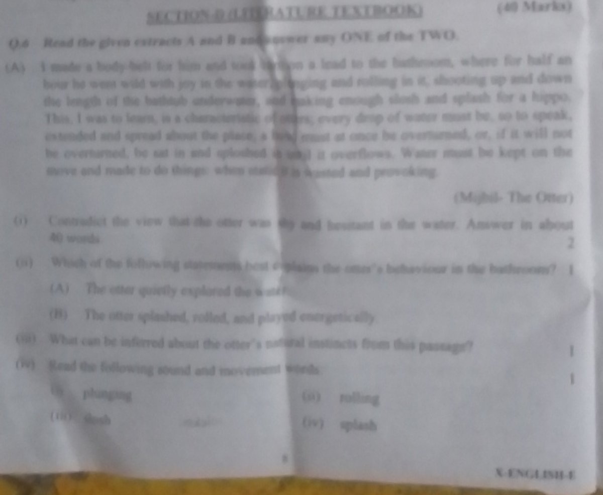SECTION D (LITERATURE TEXTBOOK) Q.6 Read the given extracts A and B and a..
