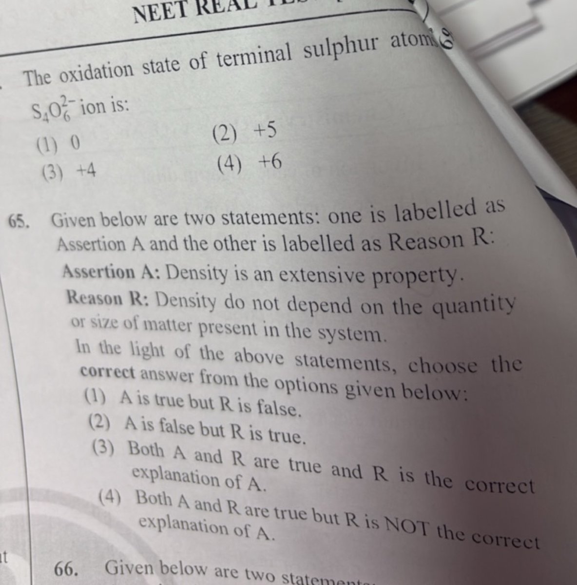 The oxidation state of terminal sulphur atom in S₄O₆²⁻ ion is: (1) 0 (2)