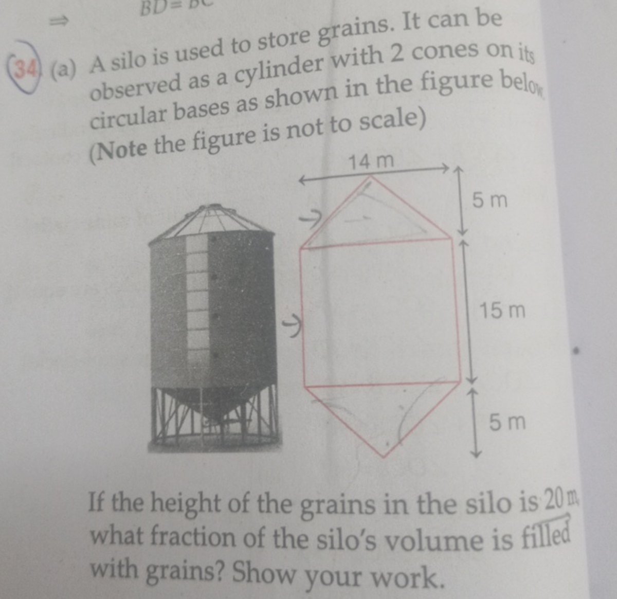 A silo is used to store grains. It can be observed as a cylinder with 2 c..