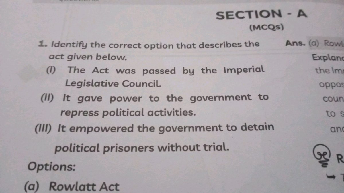 Identify the correct option that describes the act given below. (I) The