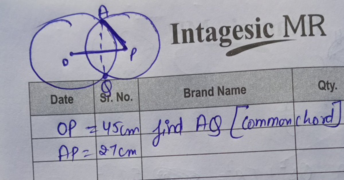 Given a diagram with two intersecting circles. Let O and P be the centers..