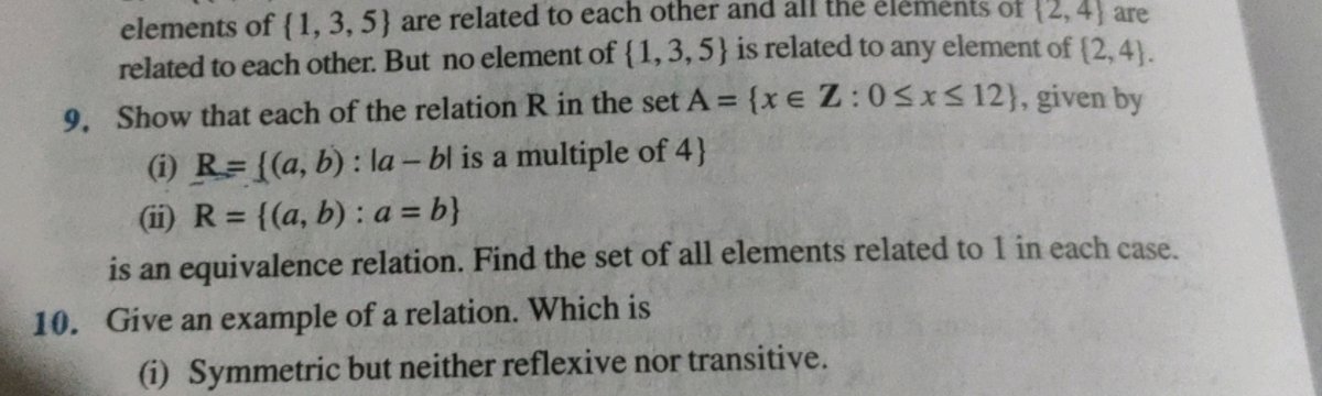 elements of \{ 1,3,5 \} are related to each other and all the elements of..