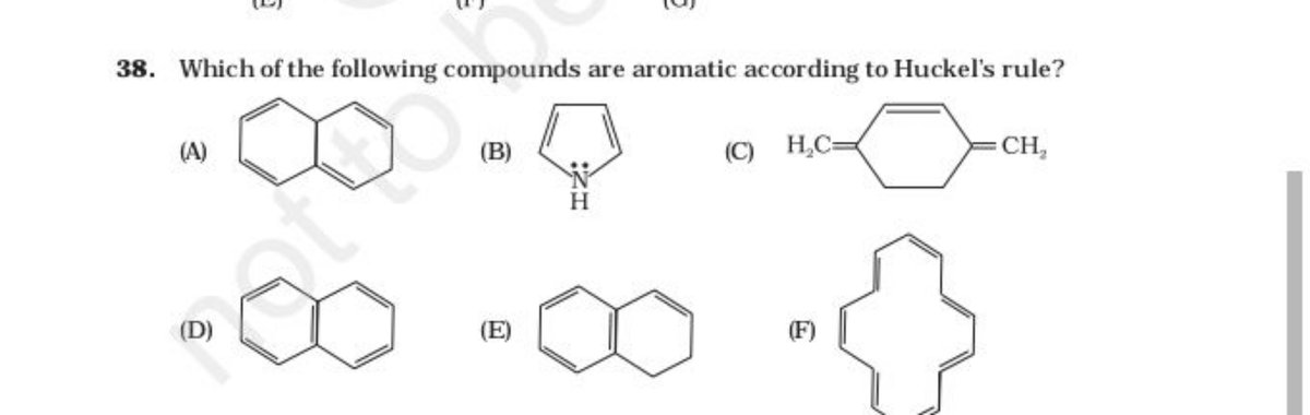 Which of the following compounds are aromatic according to Huckel's rule?..