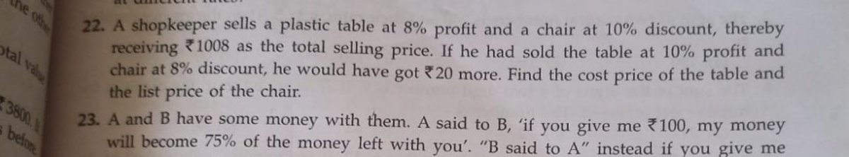 A shopkeeper sells a plastic table at 8% profit and a chair at 10% discou..