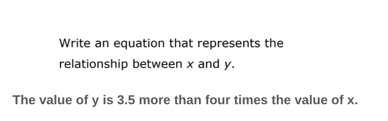 Write an equation that represents the relationship between x and y. The