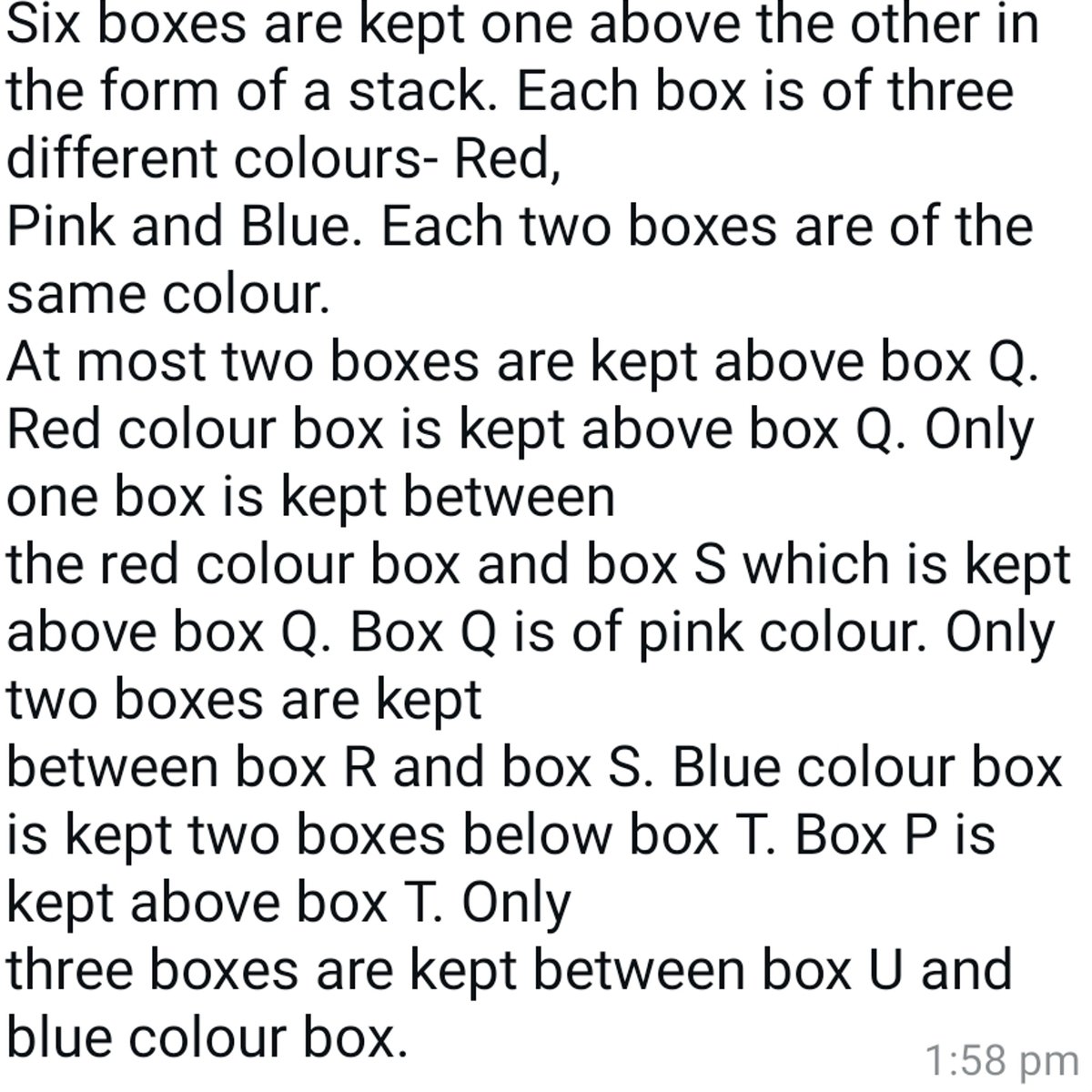 Six boxes are kept one above the other in the form of a stack. Each box i..