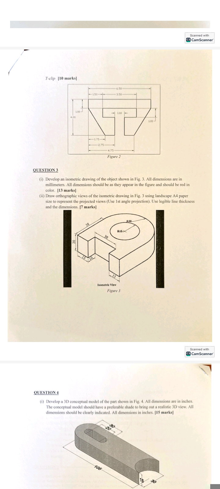 Develop an isometric drawing of the object shown in Fig. 3. All dimension..
