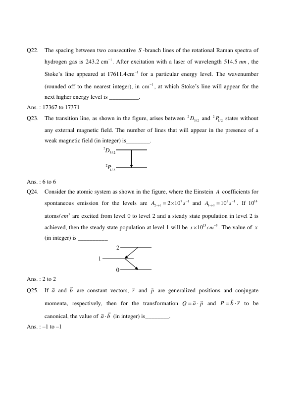 Question 22 The spacing between two consecutive S-branch lines of the rot..