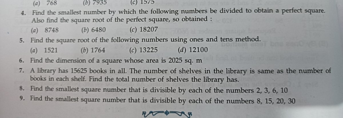 Find the smallest number by which the following numbers must be divided t..