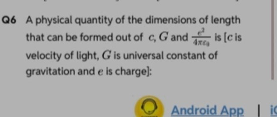 A physical quantity of the dimensions of length that can be formed out of..