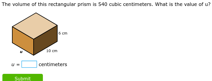 The volume of this rectangular prism is 540 cubic centimeters. What is th..