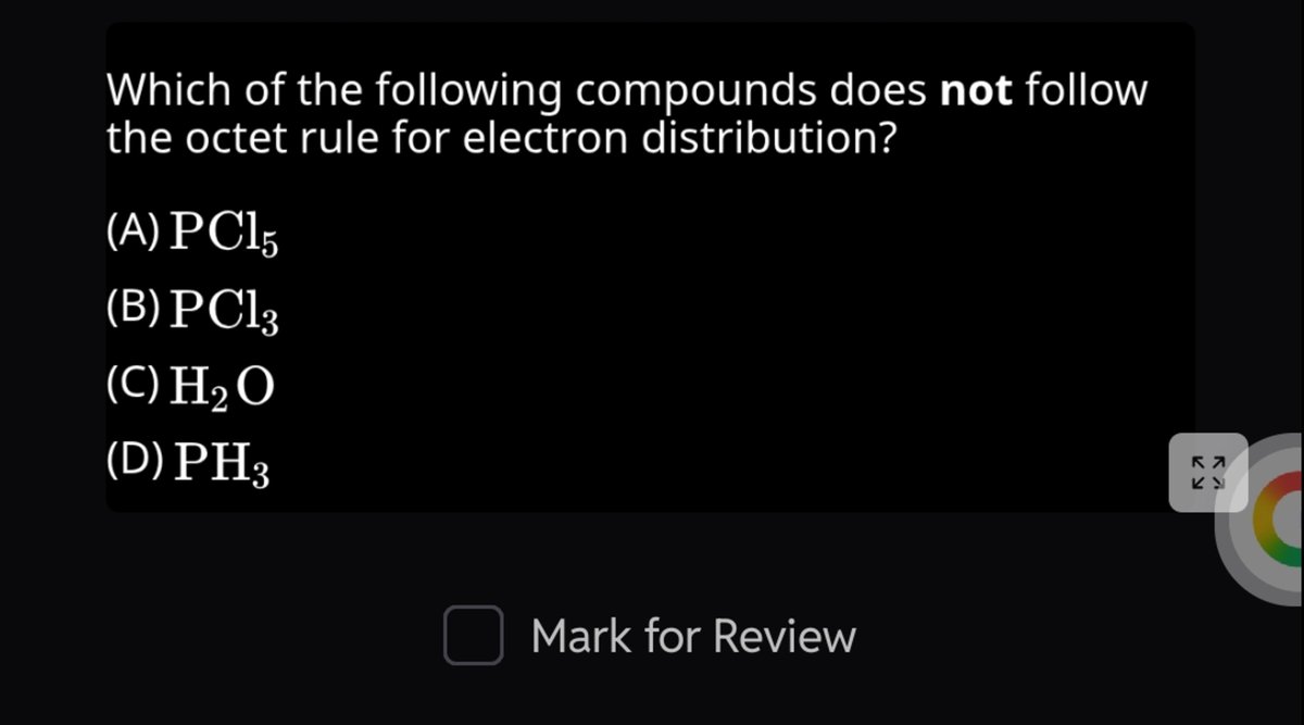 Which of the following compounds does not follow the octet rule for elect..