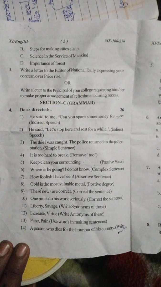 SECTION-C (GRAMMAR) Do as directed:- 1) He said to me, "Can you spare s..