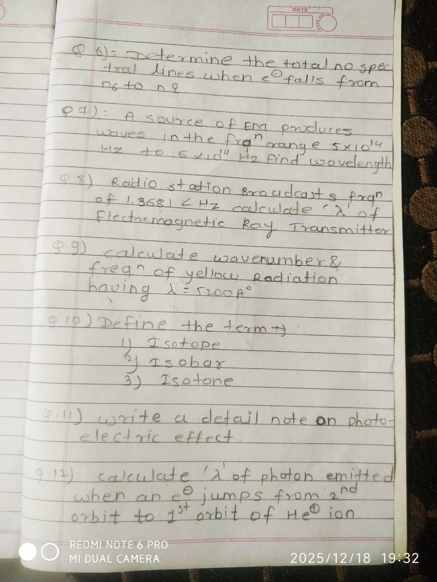 6) Determine the total number of spectral lines when an electron falls fr..