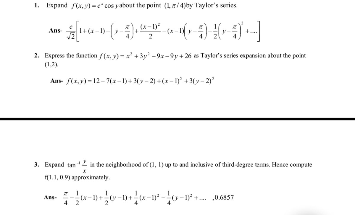 Expand f(x, y) = eˣ cos y about the point (1, π/4) by Taylor's series. E..