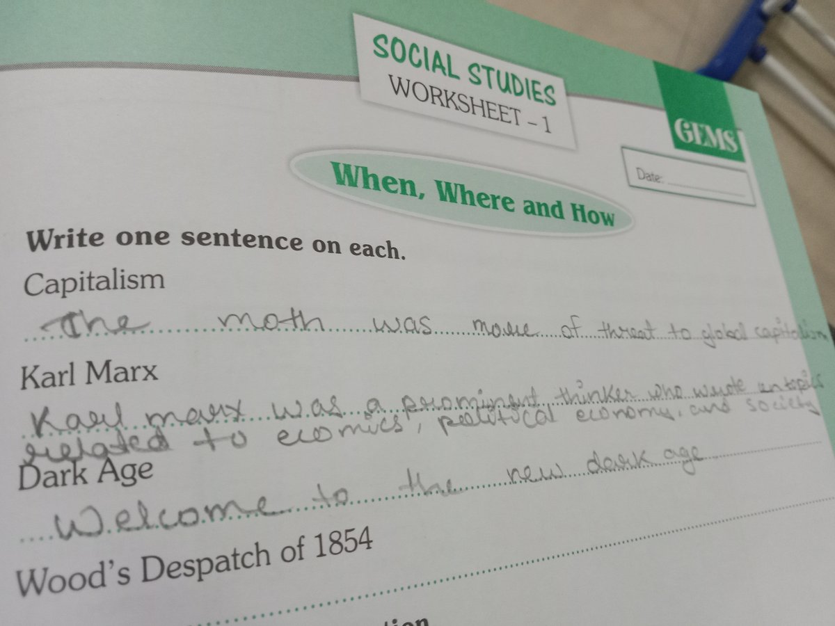 SOCIAL STUDIES WORKSHEET - 1 When. Where and How Write one sentence on e..