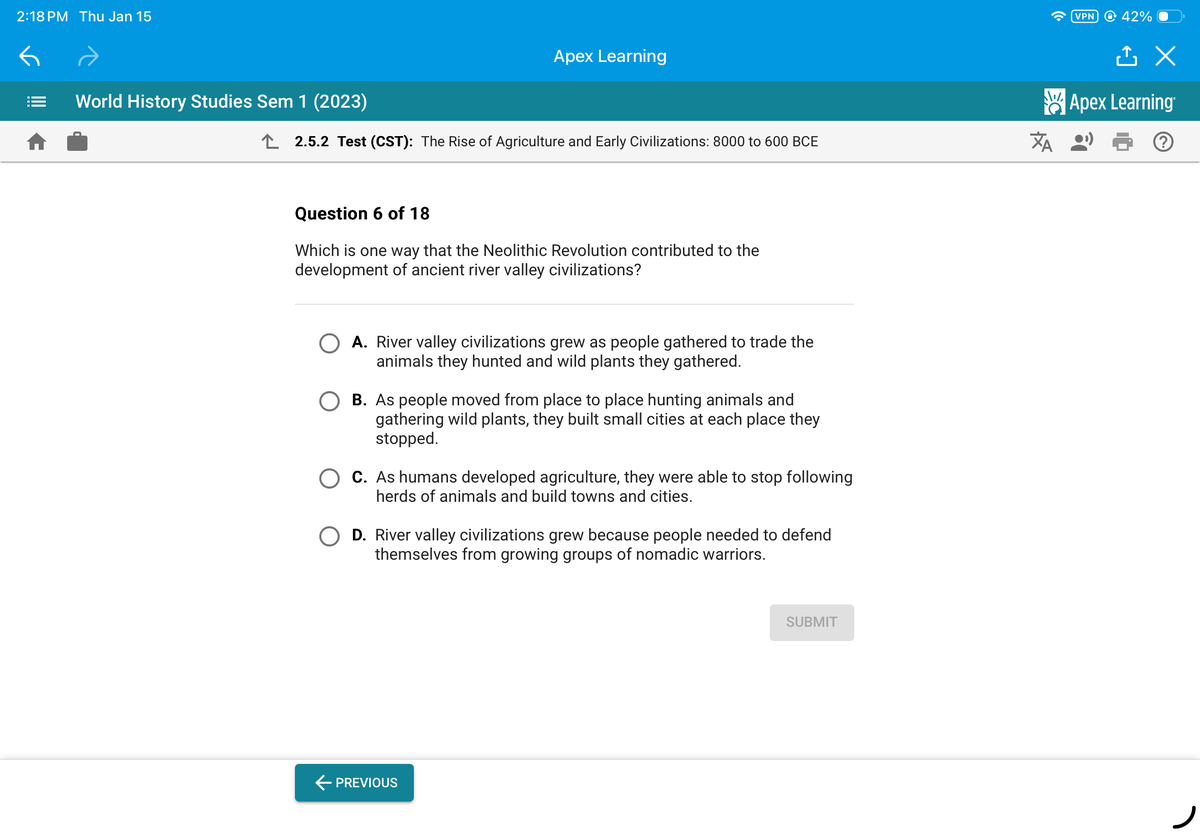 Which is one way that the Neolithic Revolution contributed to the develop..