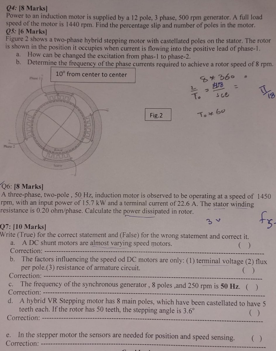 Q4: [8 Marks] Power to an induction motor is supplied by a 12 pole, 3 pha..