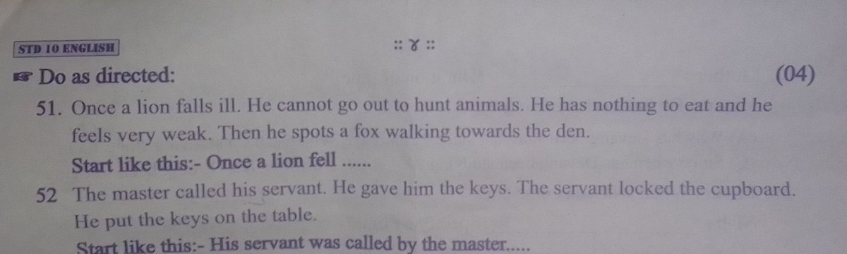 Once a lion falls ill. He cannot go out to hunt animals. He has nothing t..
