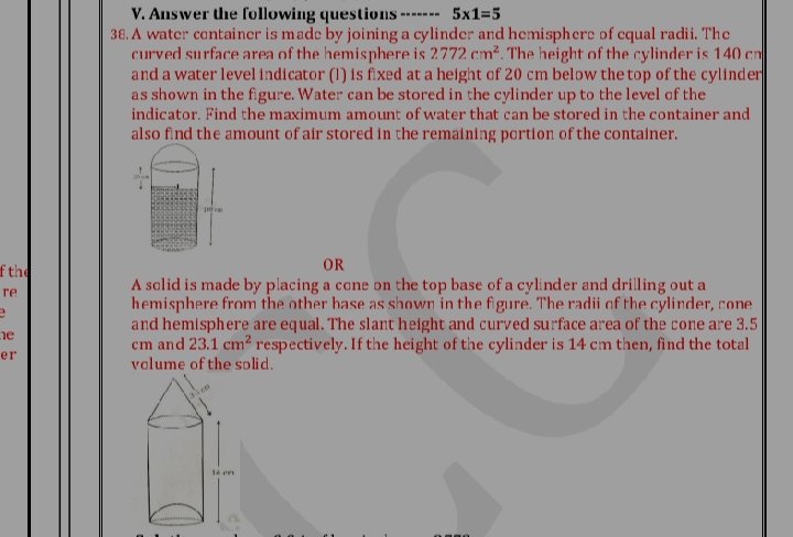 Question 1 A water container is made by joining a cylinder and a hemisphe..