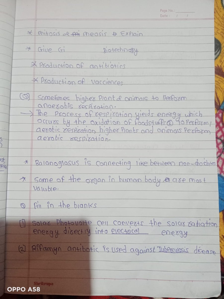 Questions: Explain Mitosis and Meiosis. Give examples of Biotechnology. E..
