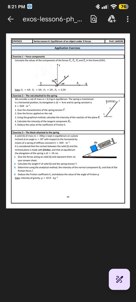 Exercise 1 - Force components Calculate the values of the components of t..