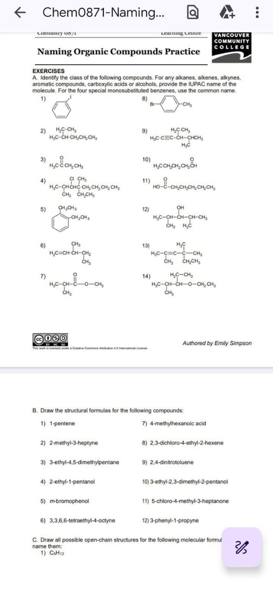 Chemistry Naming Organic Compounds Practice A. Identify the class of the..