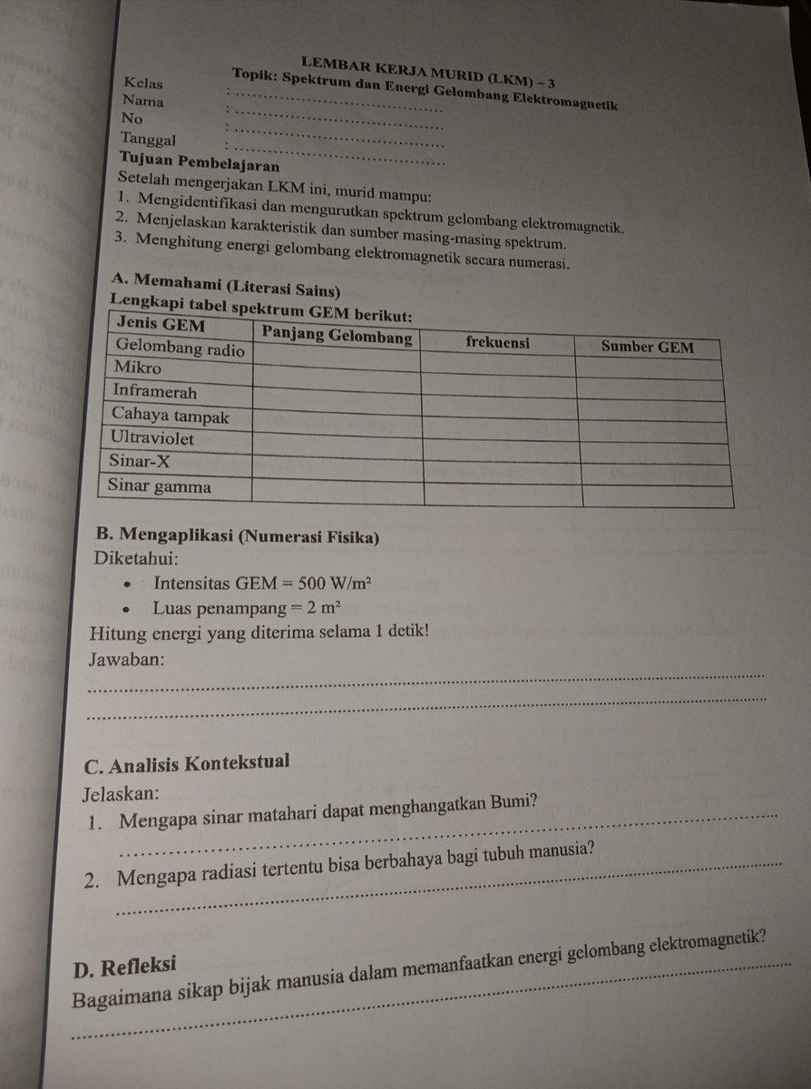 Worksheet Questions on Electromagnetic Spectrum and Energy A. Understand..