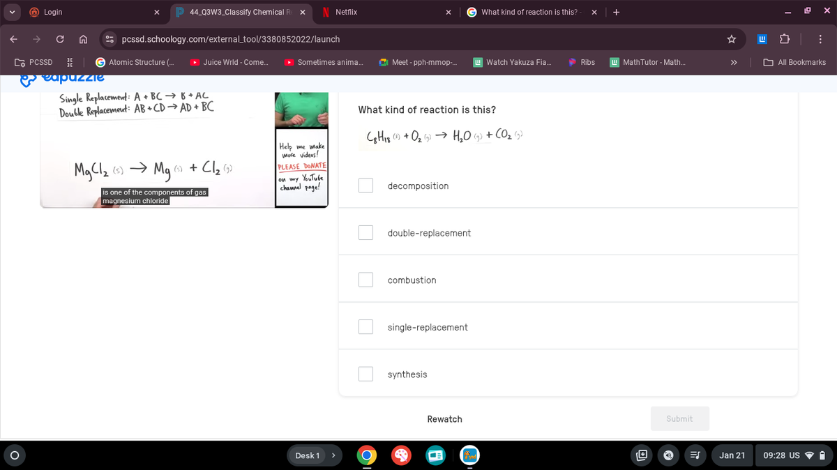 What kind of reaction is this? C8H18 + O2 -> H2O (g) + CO2 (g) decompos..