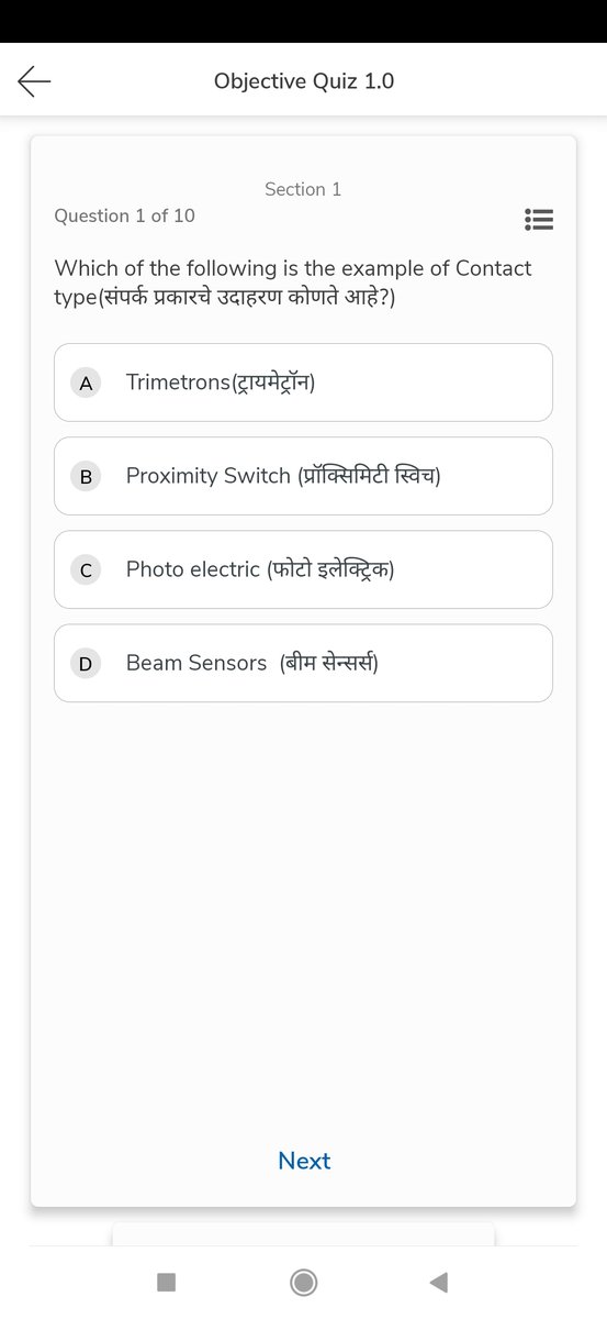 Which of the following is an example of a contact-type sensor? A) Trimet..
