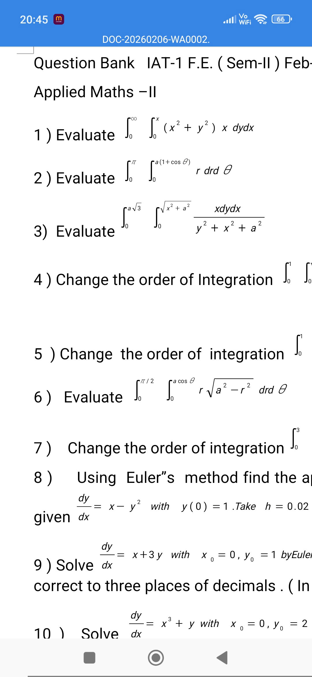 Applied Maths - II: Question Bank IAT-1 F.E. (Sem-II) 1) Evaluate the do..
