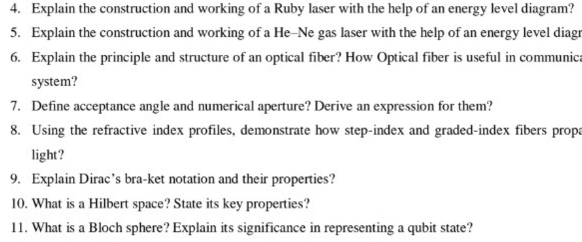 4. Explain the construction and working of a Ruby laser with the help of