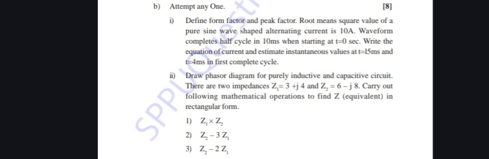 Question: b) Attempt any One. [8 marks] i) Define form factor and peak..
