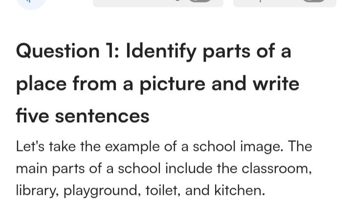 Question 1: Identify parts of a place from a picture and write five sente..
