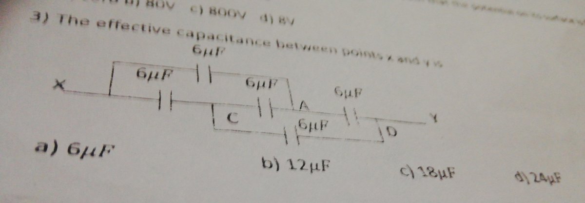 The effective capacitance between points x and y is: [Diagram of capacit..