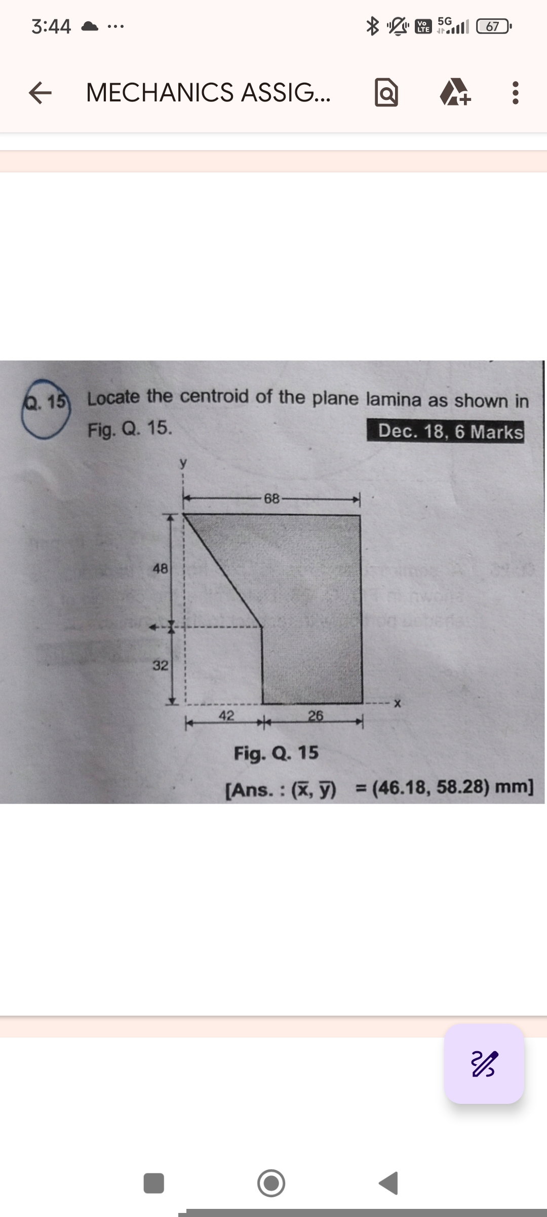 Locate the centroid of the plane lamina as shown in Fig. Q. 15, where the..