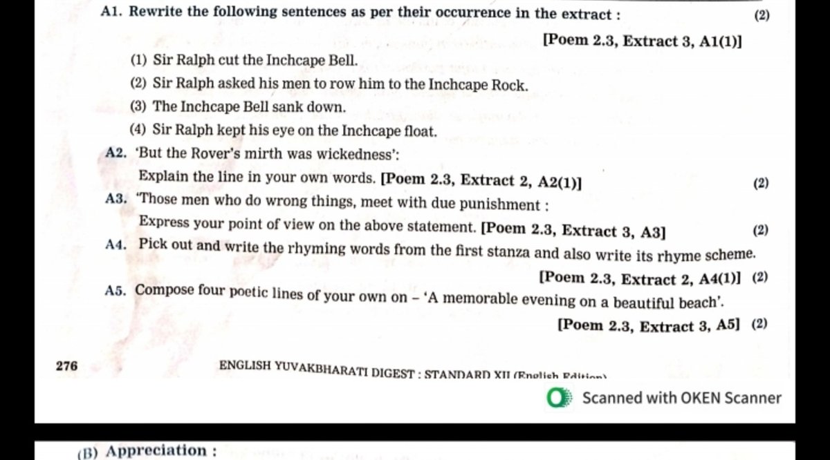 A1. Rewrite the following sentences as per their occurrence in the extrac..