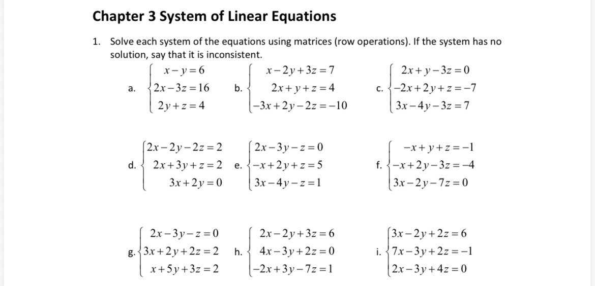 Solve each system of the equations using matrices (row operations). If th..