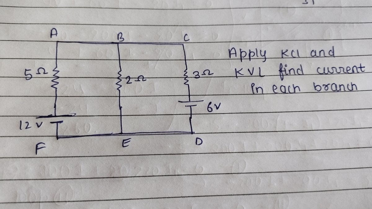 Apply Kirchhoff's Current Law (KCL) and Kirchhoff's Voltage Law (KVL) to