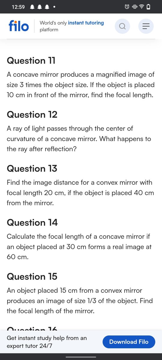 Question 11 A concave mirror produces a magnified image of size 3 times t..