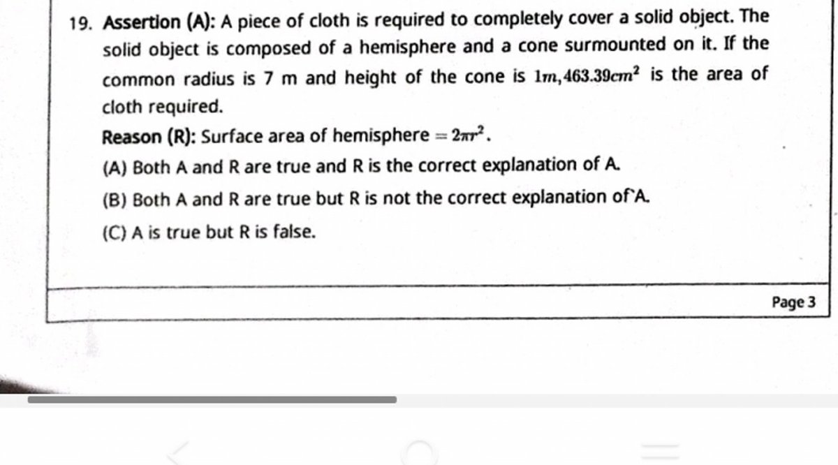 Assertion (A): A piece of cloth is required to completely cover a solid o..