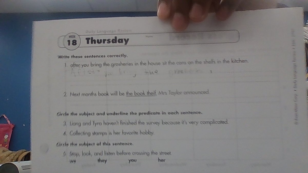 Write these sentences correctly. after you bring the grosheries in the h..
